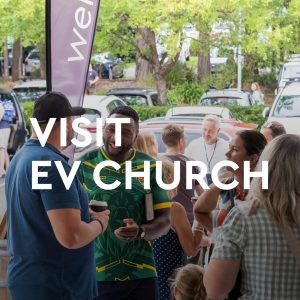 Watch Online - EV Church Online Service
